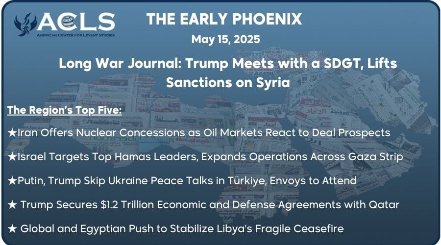 Long War Journal: Trump Meets with a SDGT, Lifts Sanctions on Syria