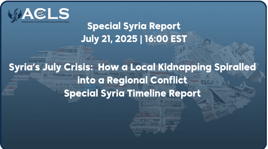 Syria’s July Crisis: How a Local Kidnapping Spiralled into a Regional ...